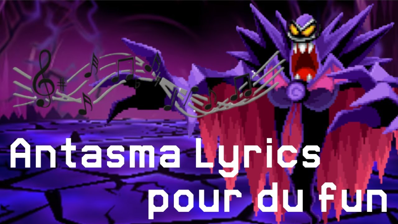 Antasma Lyrics pour du fun [AC] - YouTube