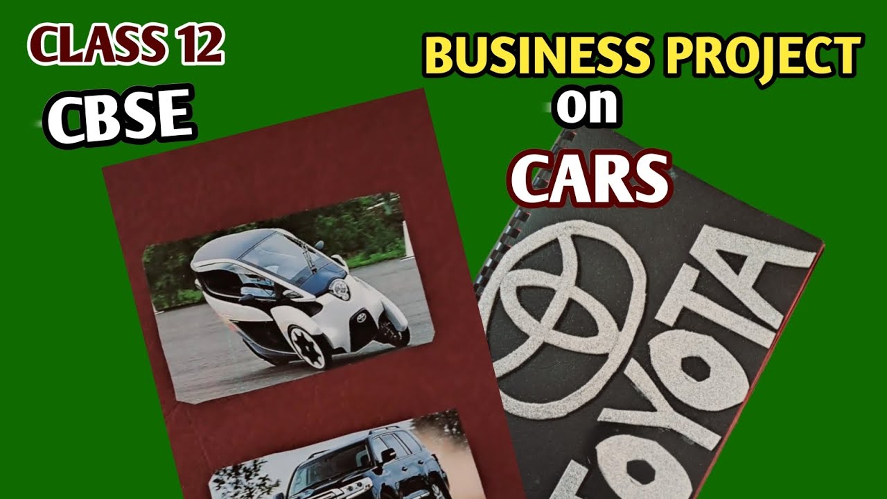 Project on CARS | Class 12 Business Studies | CBSE Board Project - YouTube