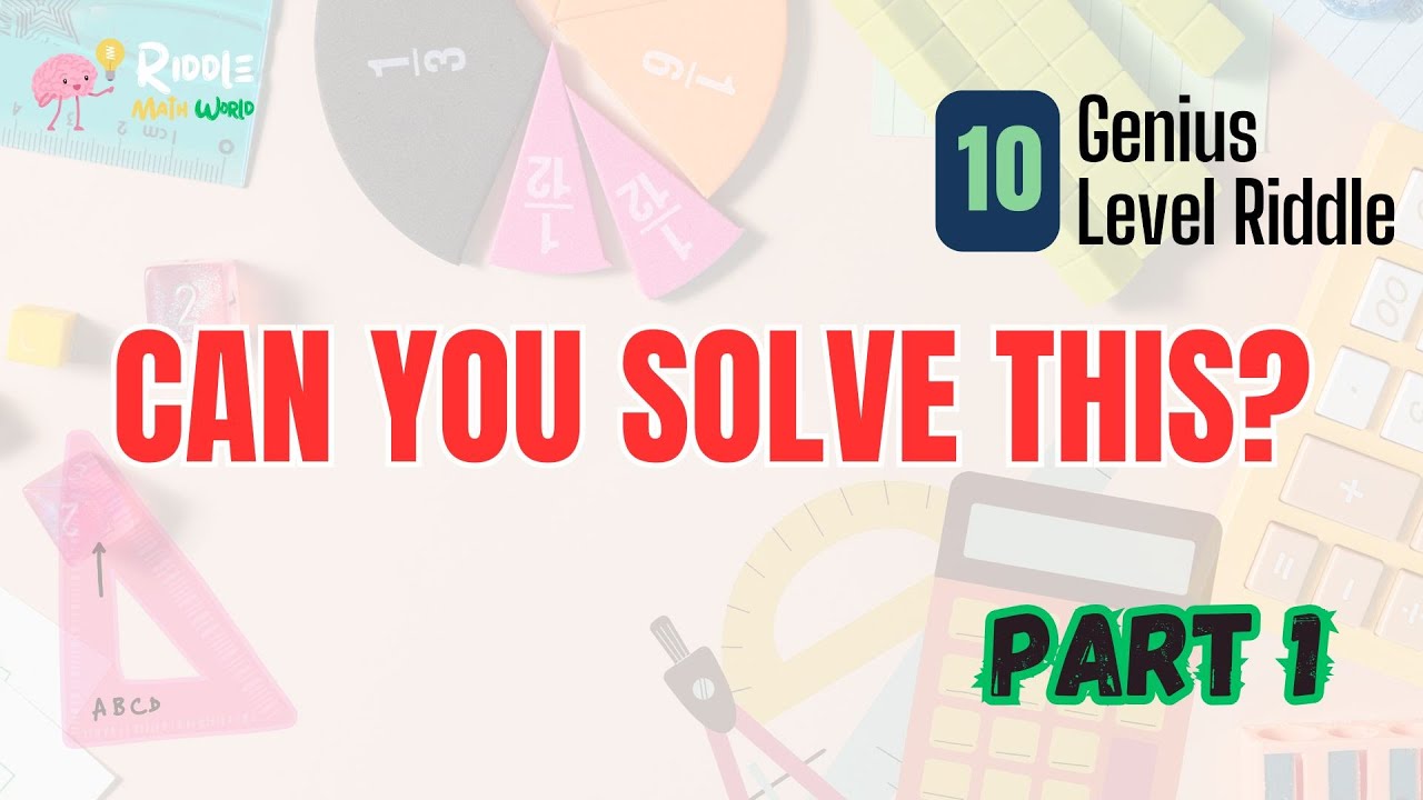 10 Genius-Level Riddles Only 1% Can Solve | MIT & Harvard-Style Logic ...