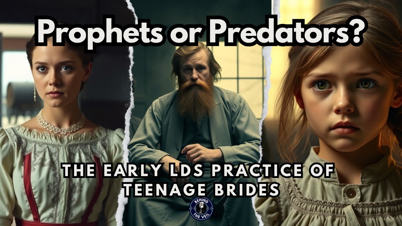 Prophets or Predators? The Early LDS Practice of Teenage Brides - YouTube