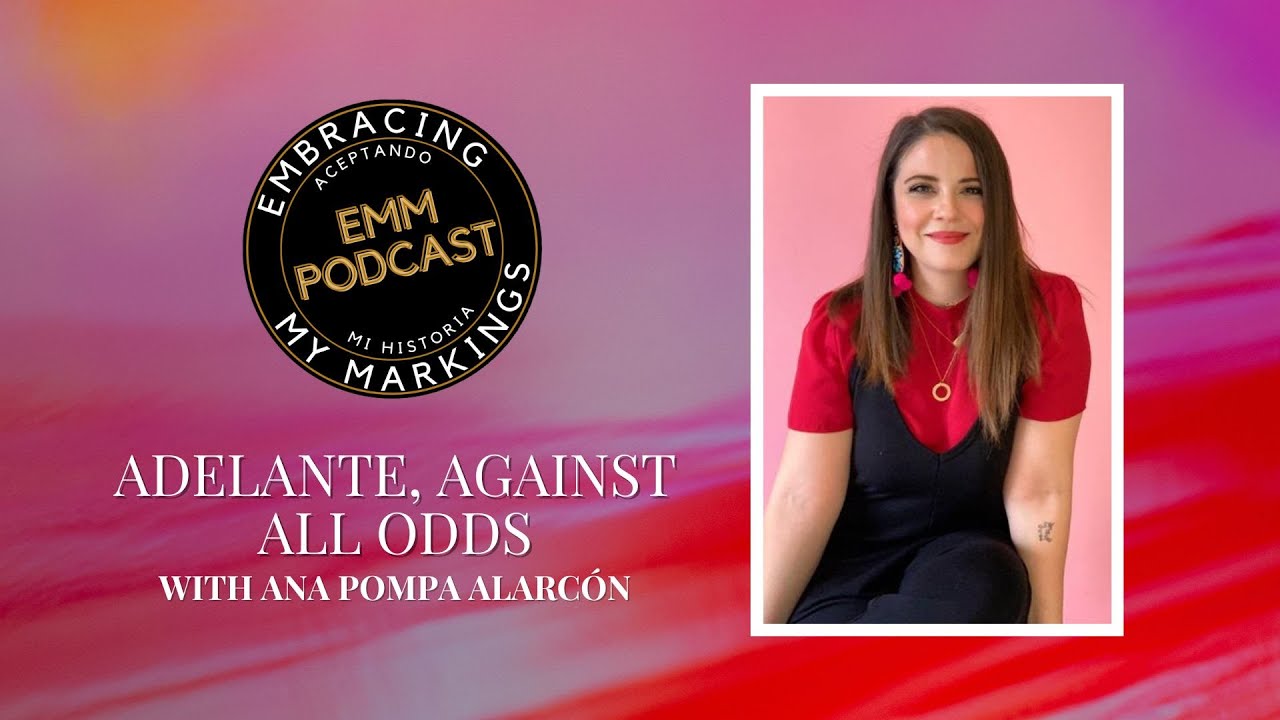 Adelante, Against All Odds with Ana Pompa Alarcón - YouTube