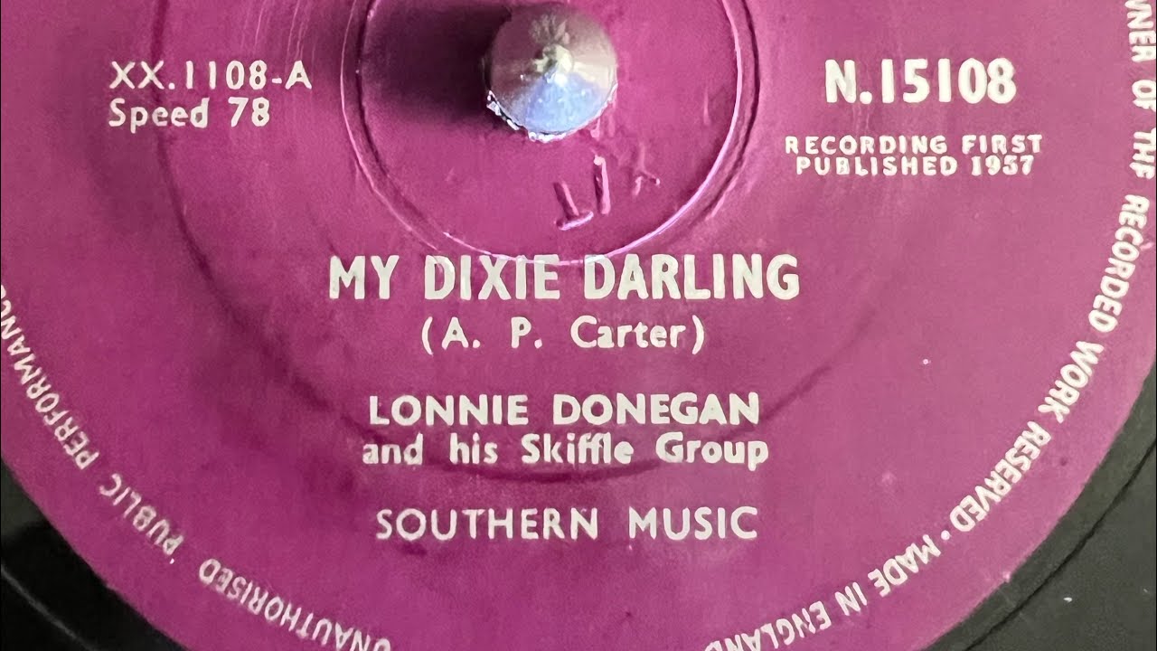 Lonnie Donegan My Dixie Darling 78rpm - YouTube