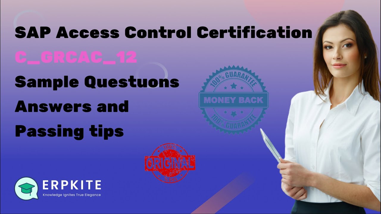 SAP Access Control Certification C GRCAC 12 Sample Questions and ...