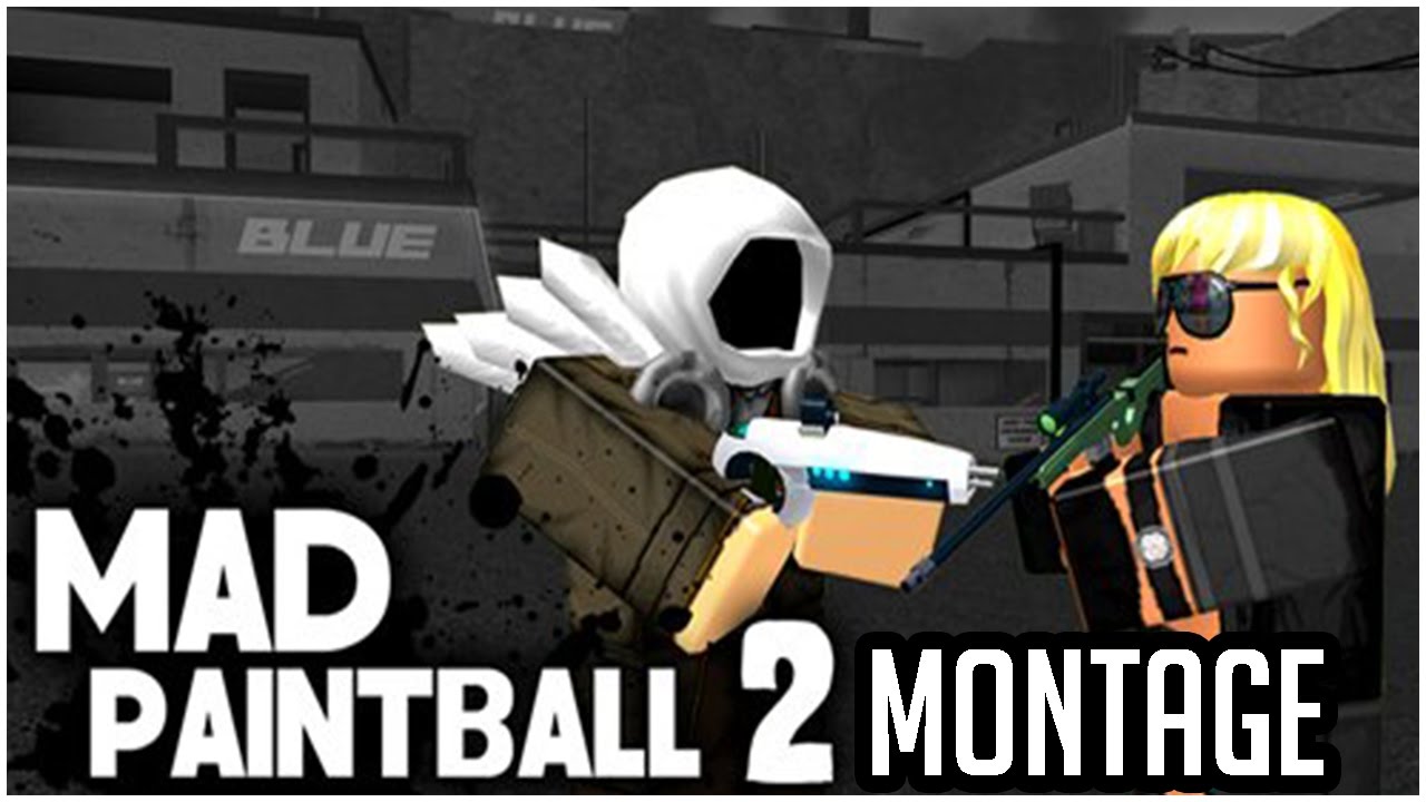 Mad Paintball 2 Montage | By MightyZanark - A Heavy Death - YouTube