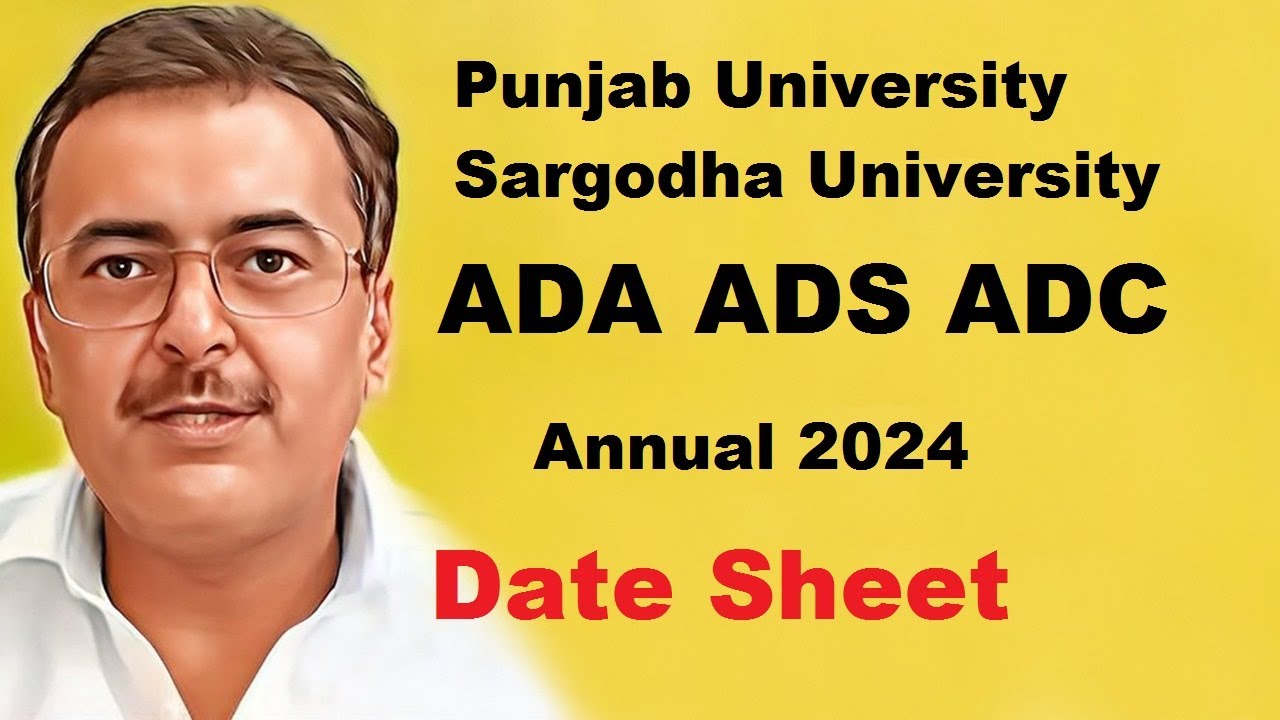 ADA ADS ADC BA Annual 2024 Exams Date Sheets Punjab University ...