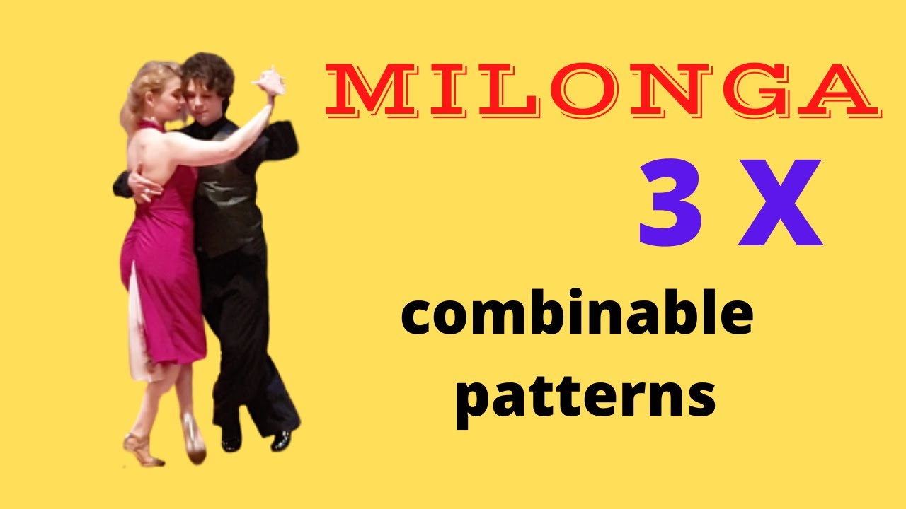 Milonga Lesson 👉 How to combine different patterns??? 🤔 - YouTube