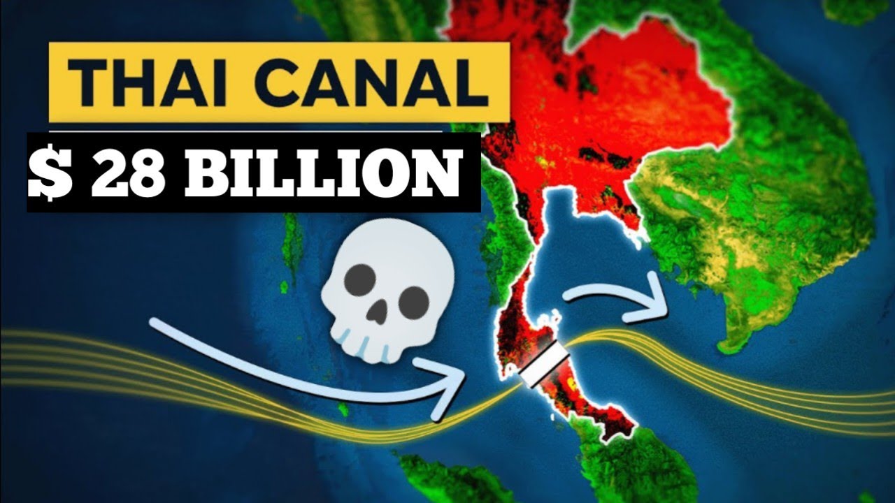 Thailand's $28BN Mega Canal - What You Need To Know - YouTube
