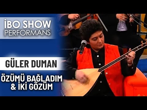 Özümü Bağladım | Güler Duman | İbo Show Performans