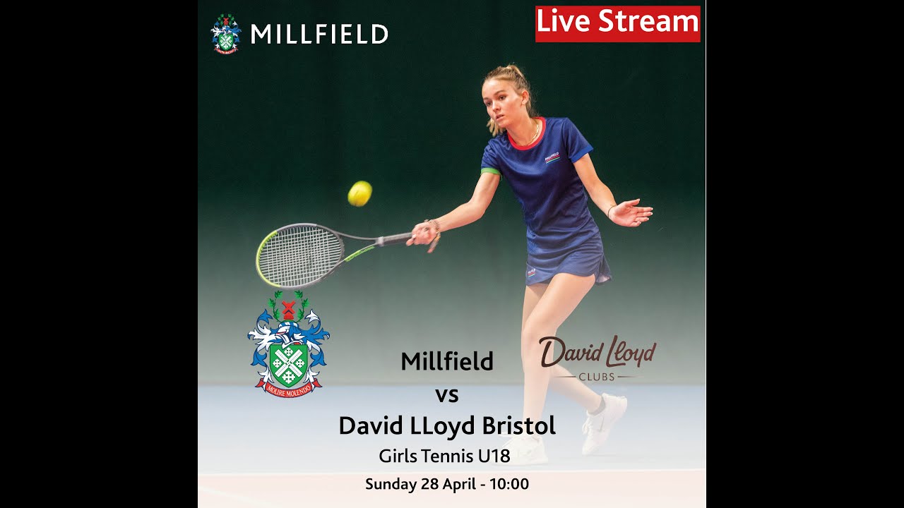 Millfield Sports - Tennis Girls-U18 Academy v David Lloyd Bristol Court ...