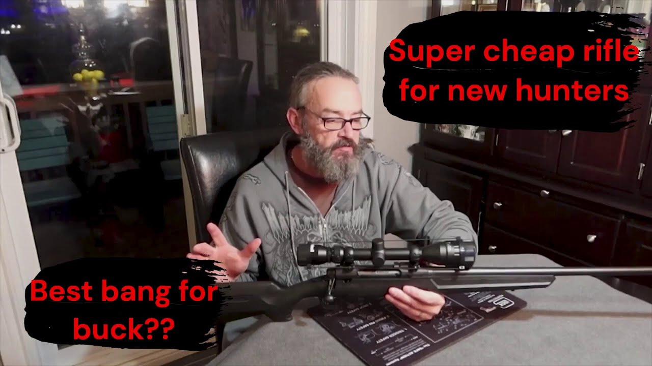 Cheap Hunting rifle (BEST BANG FOR BUCK!!) - YouTube