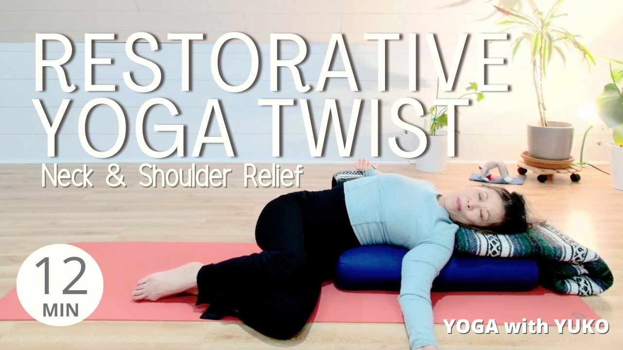 [Must do Restorative Yoga for Shoulder] Upper Back Relief | Gentle Flow ...