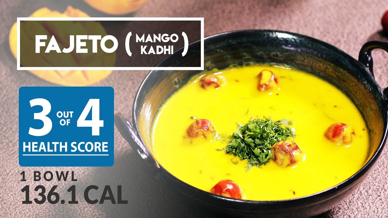 Fajeto (Mango Kadhi) Healthy Recipe | How to make Fajeto at Home | JOOS ...