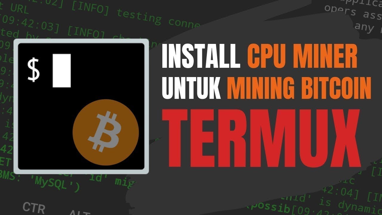 Cara Install CPU Miner di Termux - YouTube