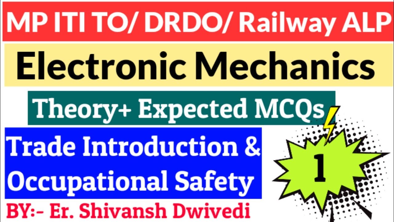 Class-1 Electronic Mechanic For MP ITI TO DRDO Railway ALP Trade ...