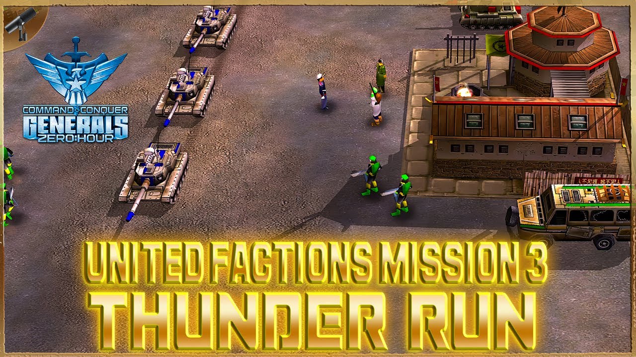 United Factions Mission 3 - Thunder Run - With Commentary - Generals ...