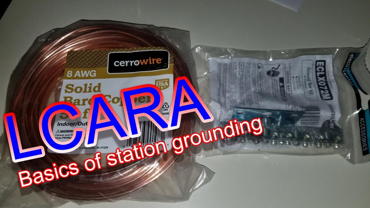 LCARA HAM Radio: Basics of Station Grounding - YouTube