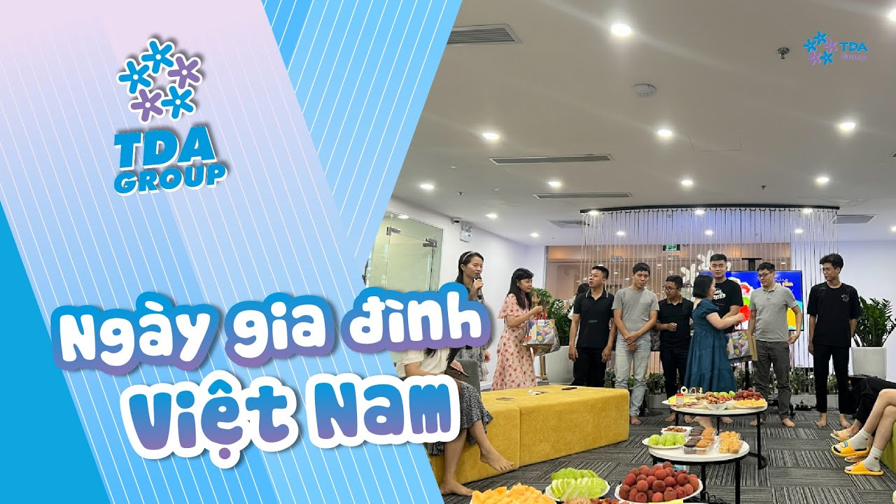 [28.6.2022] Ngày hội gia đình tại TDA Vietnam - YouTube