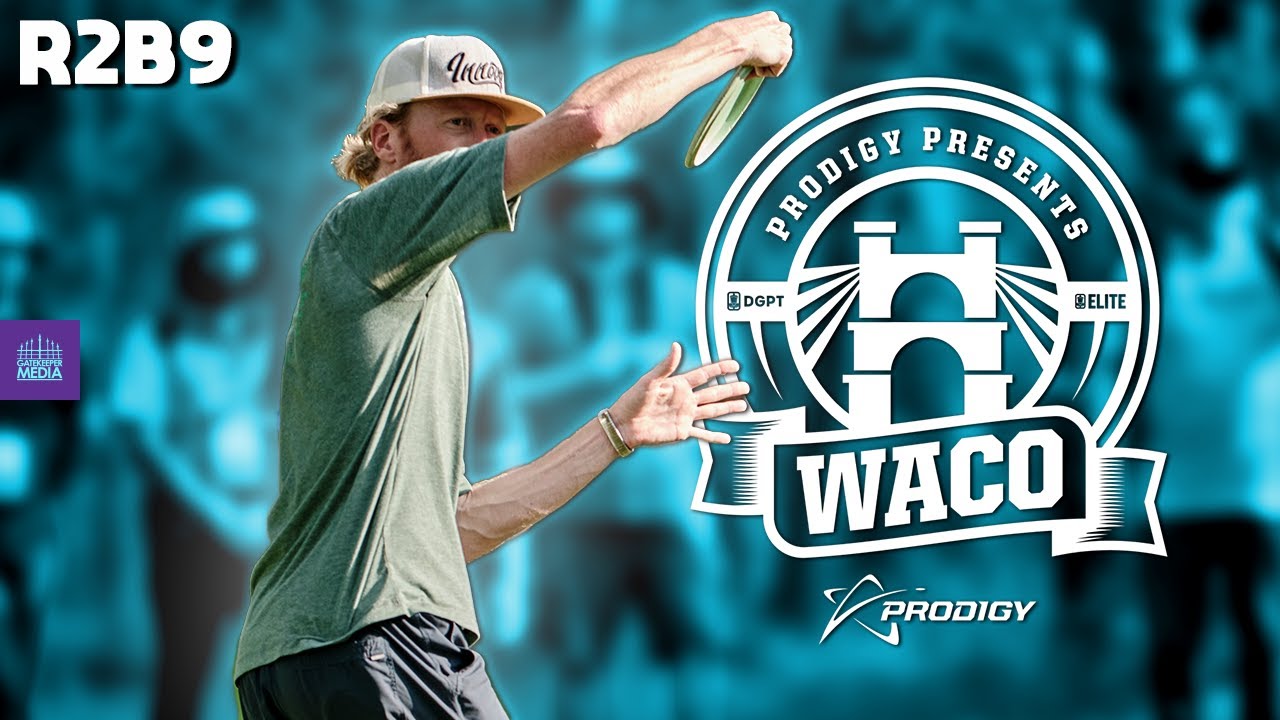 2023 Prodigy Presents WACO | R2, B9 | Oman, Oakley, Smith, Hancock ...