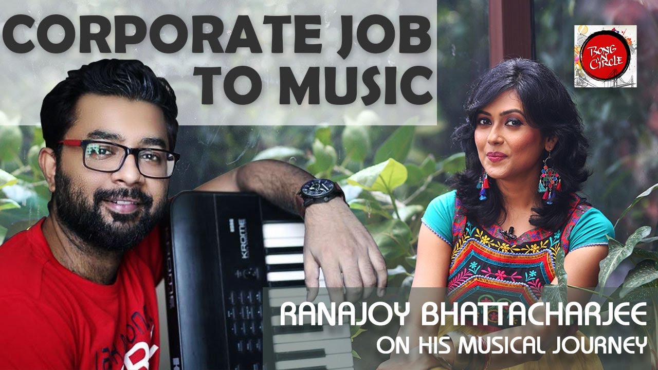 Ranajoy Bhattacharjee's Honest take on Life, Love and his Musical ...