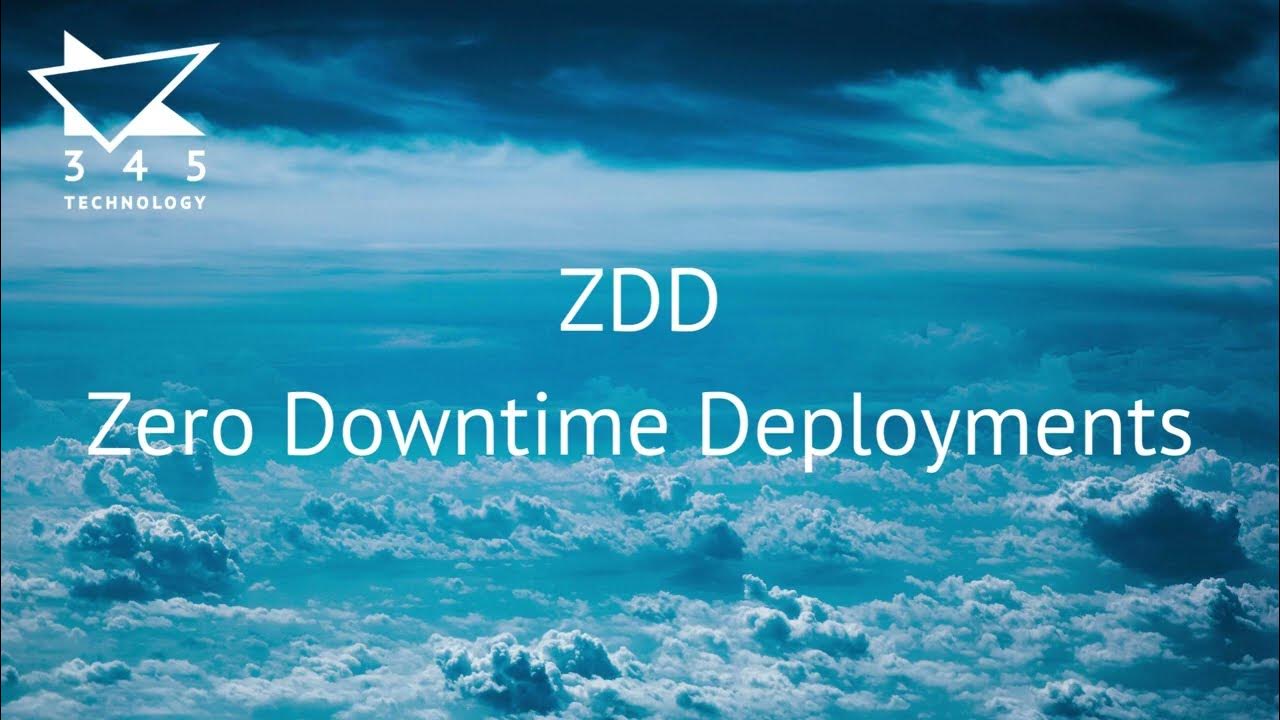 ZDD Zero Downtime Deployments - YouTube