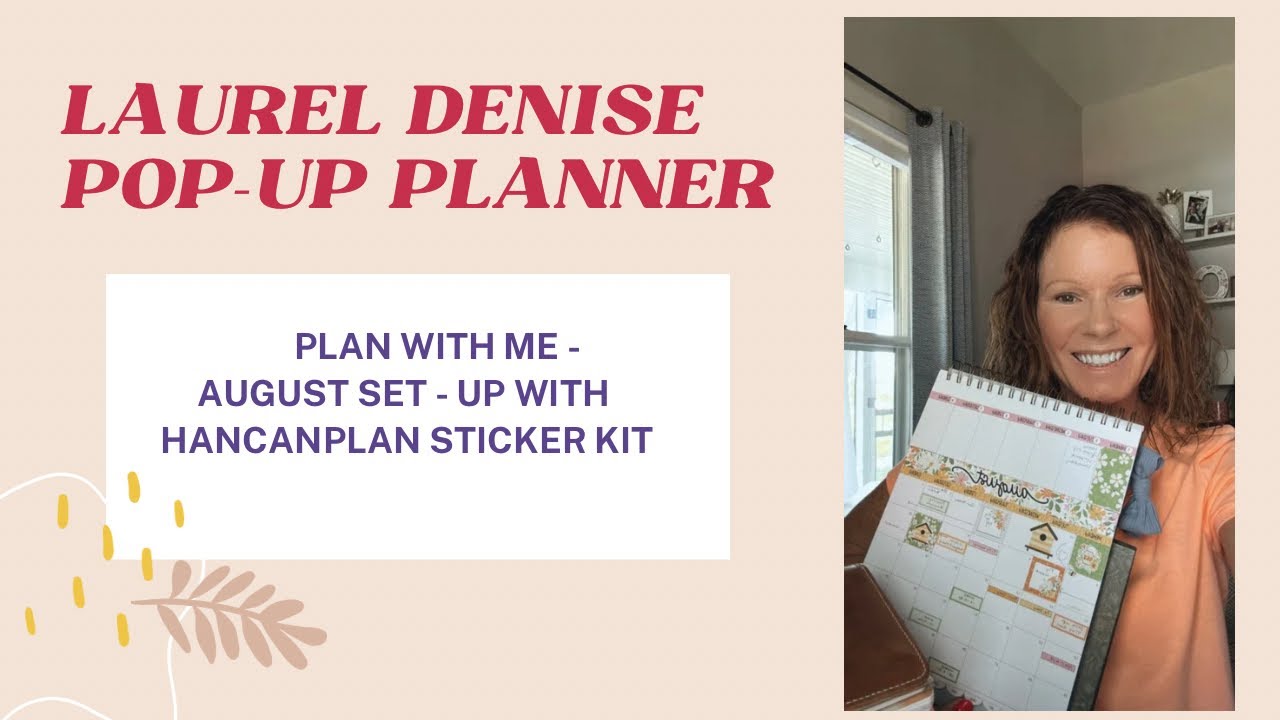 Laurel Denise Pop-Up Planner - August - YouTube