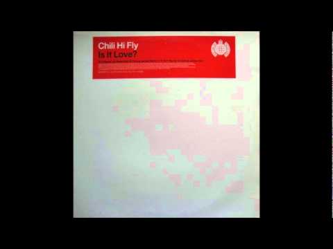 Chili Hi Fly - Is It Love? (Chris & James Remix) (2000) - YouTube