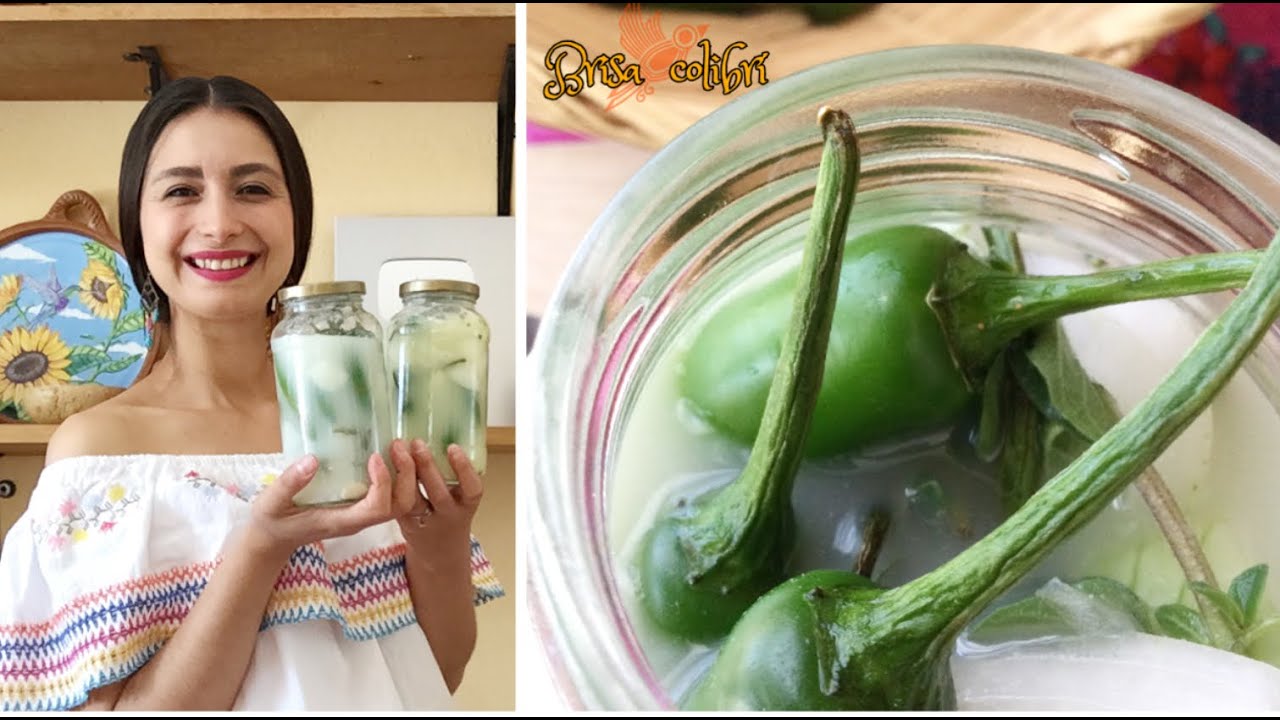 Chiles CURTIDOS en SUERO de leche | Brisa colibrí - YouTube