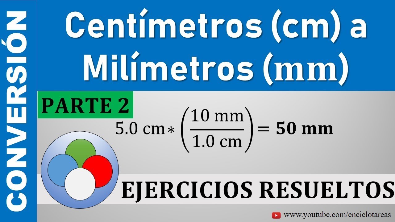 Conversi n De Cent metros A Mil metros cm A Mm Parte 2 YouTube