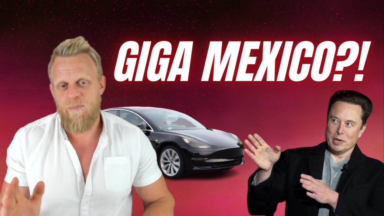 Elon Musk in Mexico to organise Tesla Mexican Gigafactory? - YouTube