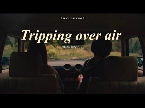 Tripping over air • Aidan Bissett [2U•THAISUB | แปลไทย] - YouTube