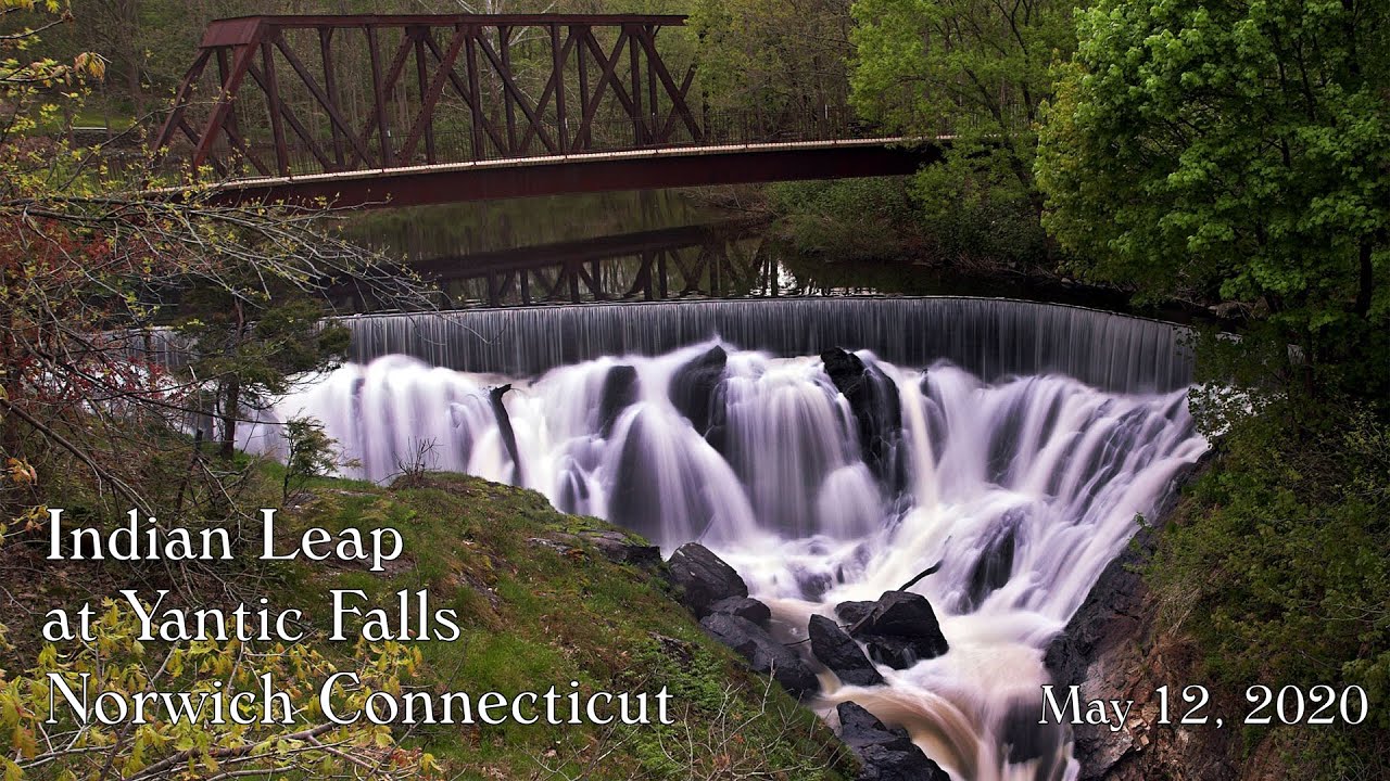 Indian Leap at Yantic Falls - Norwich Connecticut - May 12, 2020 - YouTube