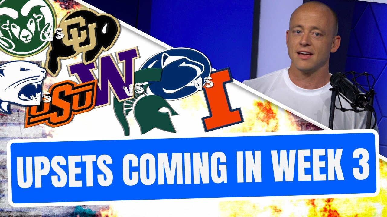 Josh Pate On Upset Alerts In Week Three (Late Kick Cut) - YouTube