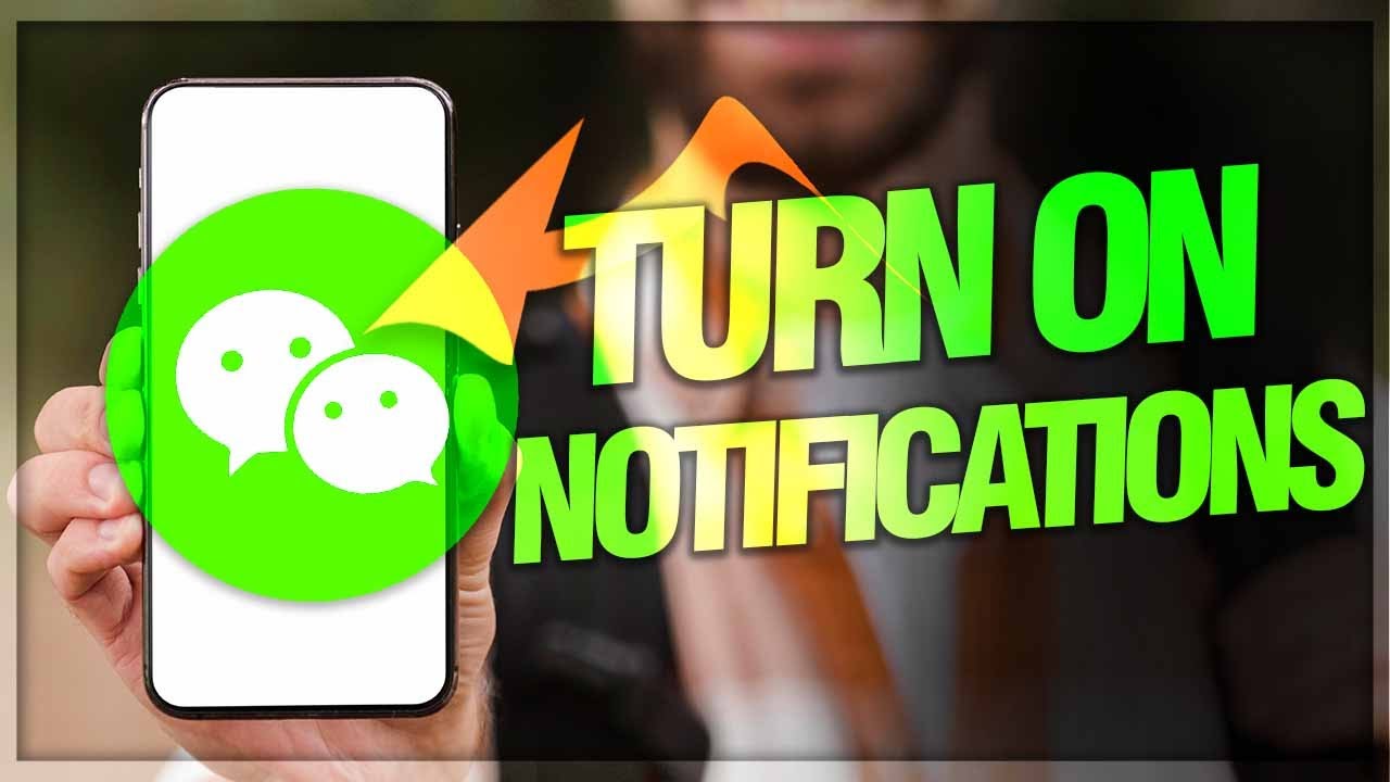 How To Turn On Notifications On WeChat App - YouTube