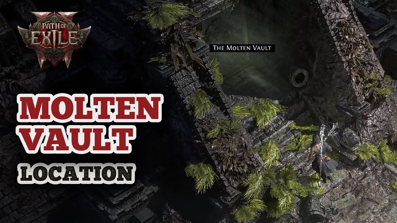 How to Search for Molten Vault in Path of Exile 2 - Mektul the ...