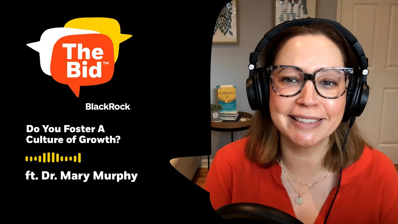 Do You Foster A Culture of Growth? Ft. social psychologist Dr Mary Murphy - YouTube