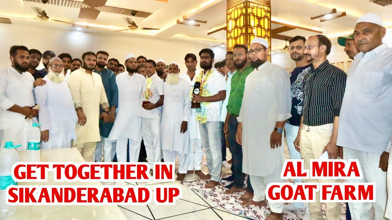 Get Together In Sikanderabad Up Al Mira Goat Farm - YouTube