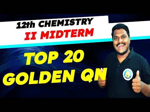 Top 20 Golden Qn| 12th Chemistry| II Midterm | Bright Academy Prakash - YouTube