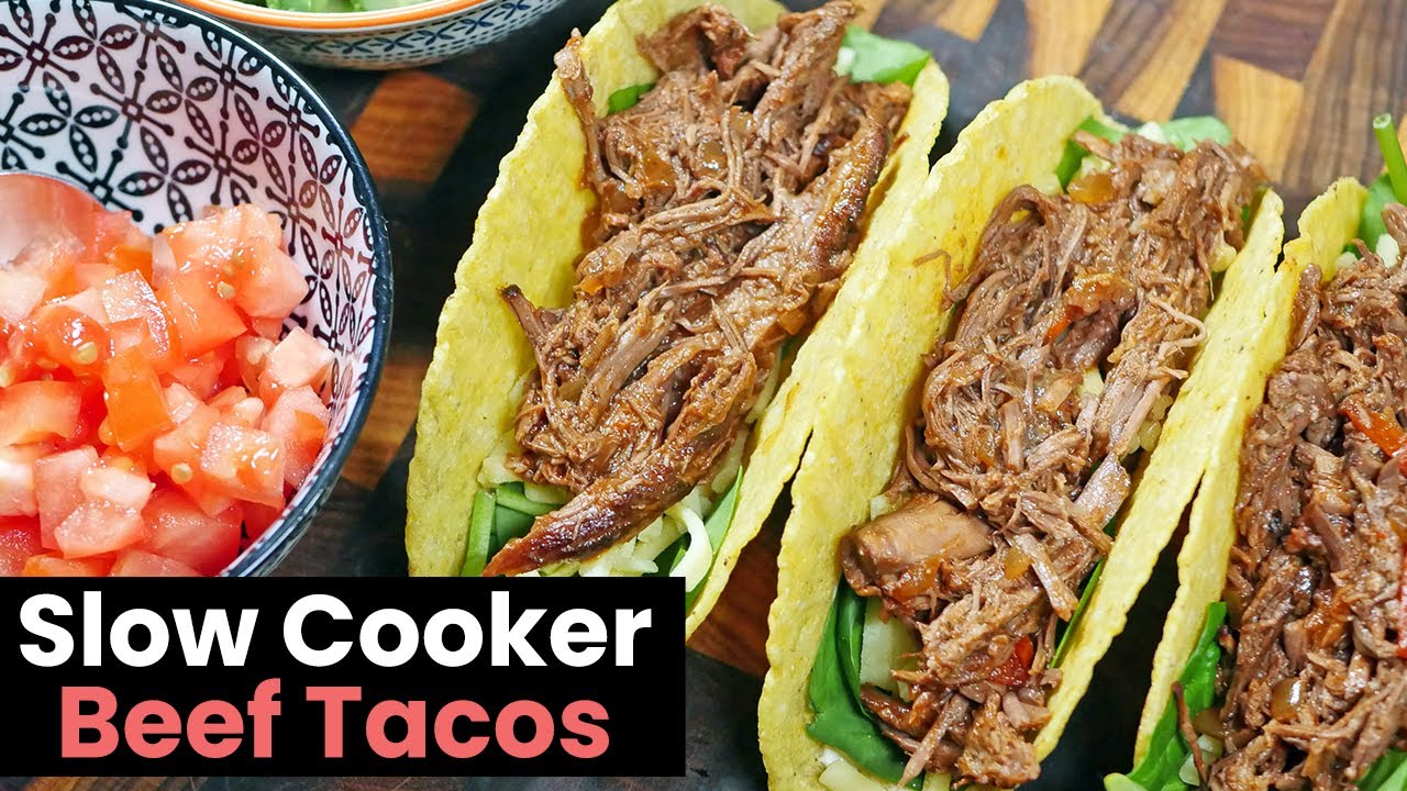 Slow Cooker Beef Tacos - YouTube