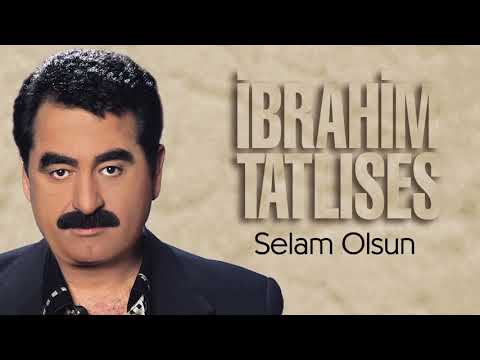 İbrahim Tatlıses - Selam Olsun (Full Albüm)
