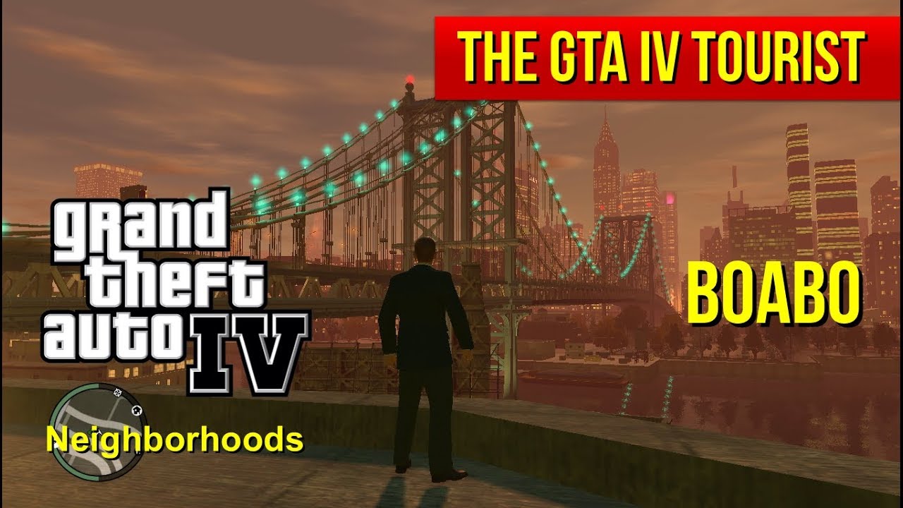 The GTA IV Tourist: BOABO (Liberty City Neighborhoods) - YouTube