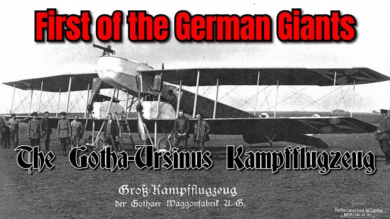 The First Gotha Bomber: History of the Gotha-Ursinus G.I - YouTube