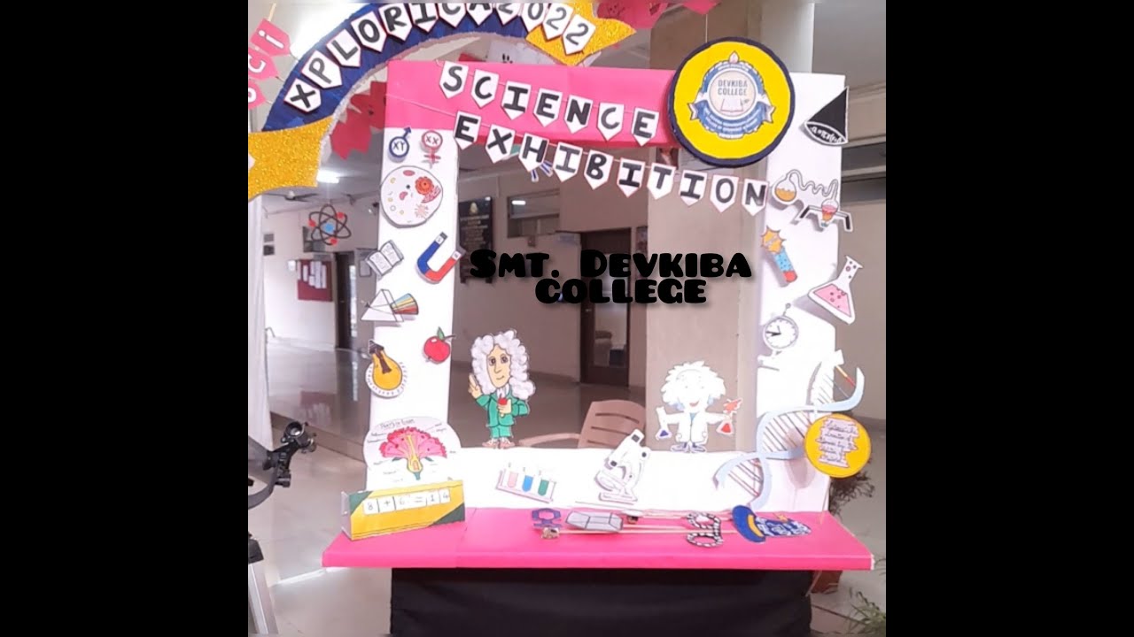 Science exhibition at Smt.Devkiba Mohansinhji Chauhan College of ...