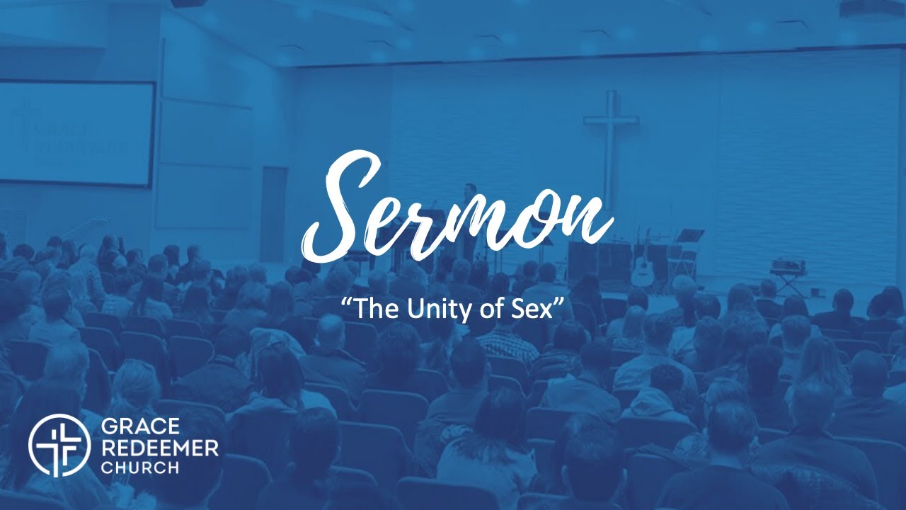 The Unity Of Sex Youtube