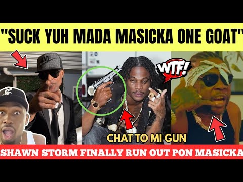 SHAWN STORM Run Out Pon MASICKA And😳 Diss Him Up WICKED MASICKA Reveal ...