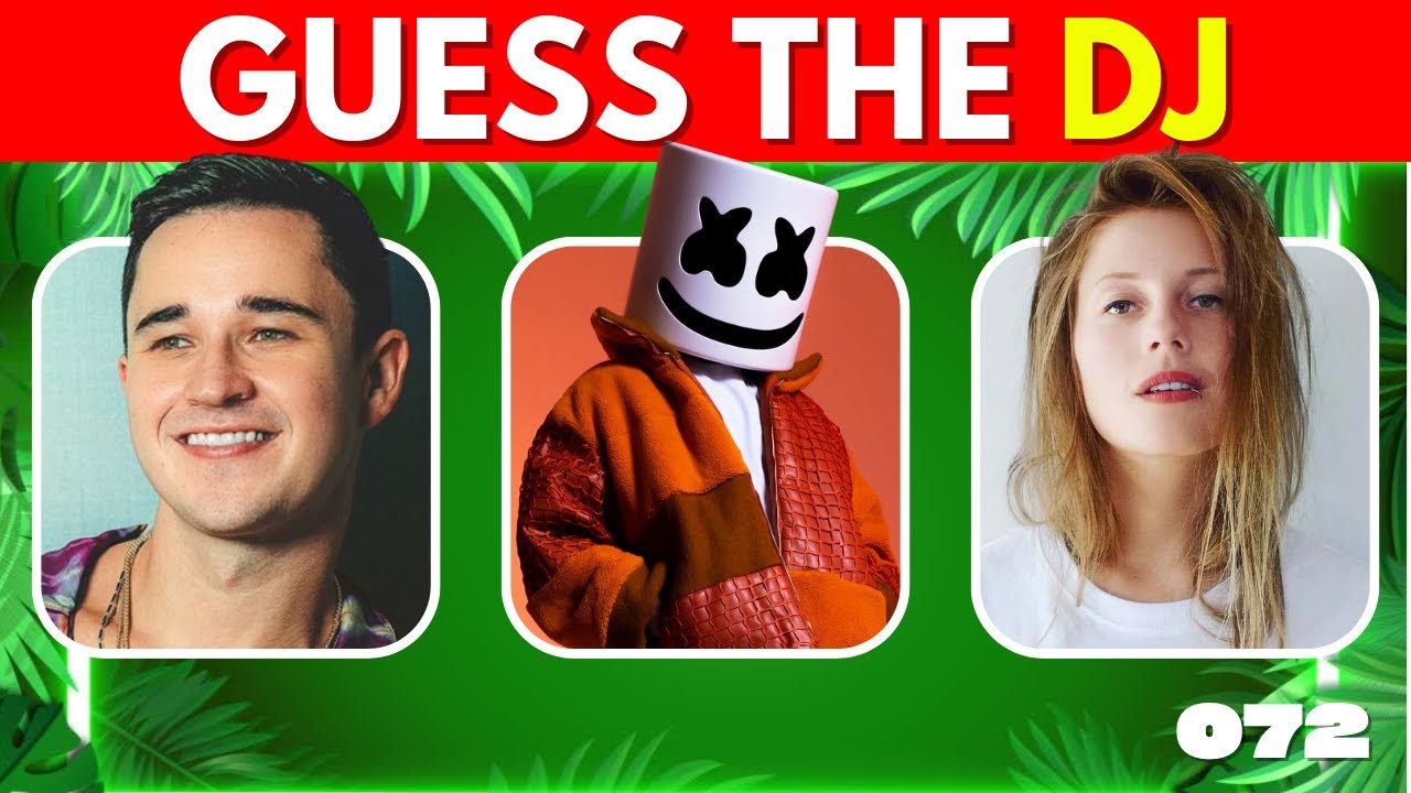 Guess the DJ | How Much Do You Know About Electronic Music? | DJ QUIZ ...