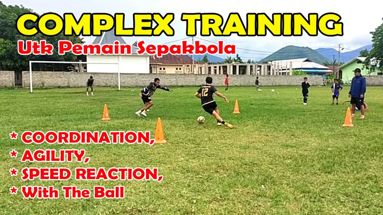 Complex training utk pemain sepakbola. Coordination, Agility, Speed Reaction With The Ball - YouTube