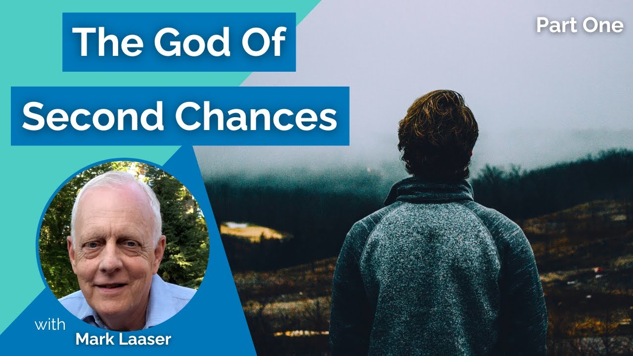 The God of Second Chances | Part 1 - YouTube