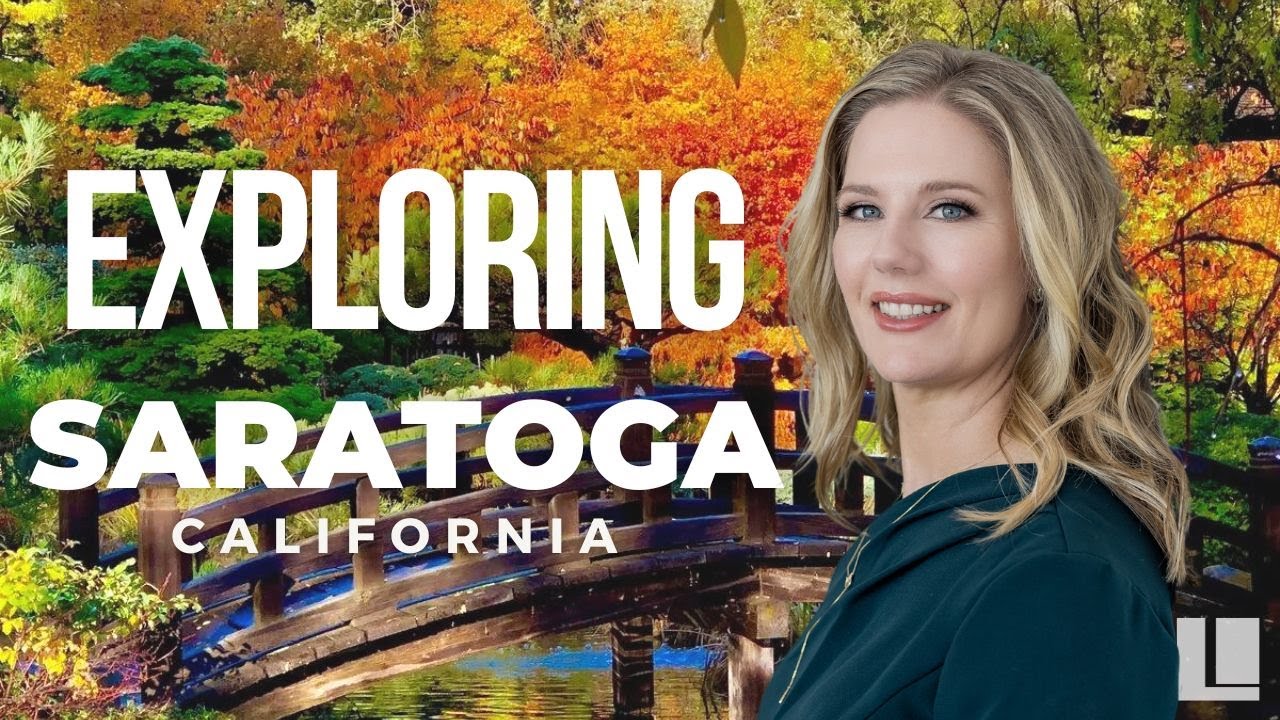 The Best of Saratoga, CA: An Exceptional Place for You to Consider Home | The Locals Team - YouTube