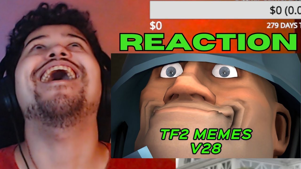 TF2 MEMES V28 Reaction - YouTube