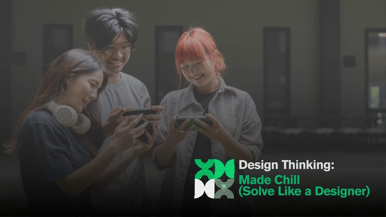 Design Thinking Made Chill (Solve Like a Designer) - YouTube
